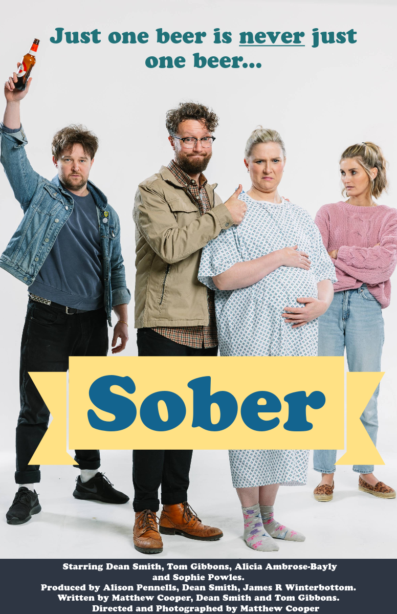Sober – the movie – Wetting the baby's head since 2023…